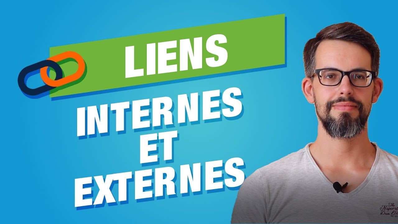 Quelle est la différence entre les liens internes et les liens externes