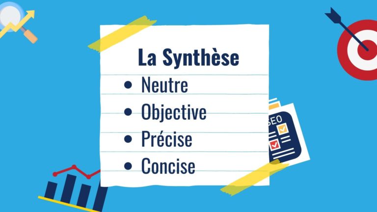 Comment faire une synthèse : 6 étapes de rédaction