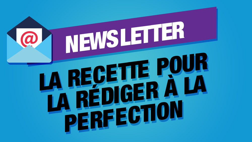 Les 10 commandements pour faire une bonne newsletter
